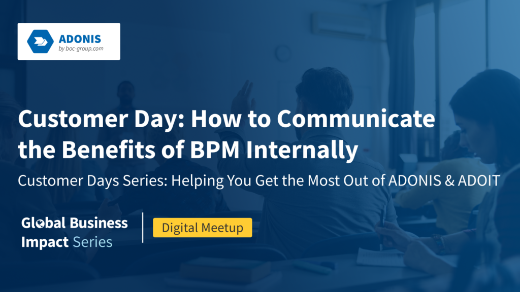 Customer Day: How to Communicate the Benefits of BPM Internally - www ...