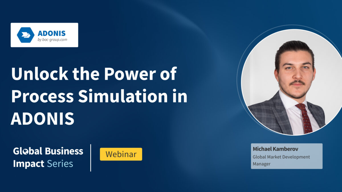 Unlock the Power of Process Simulation in ADONIS - www.boc-group.com